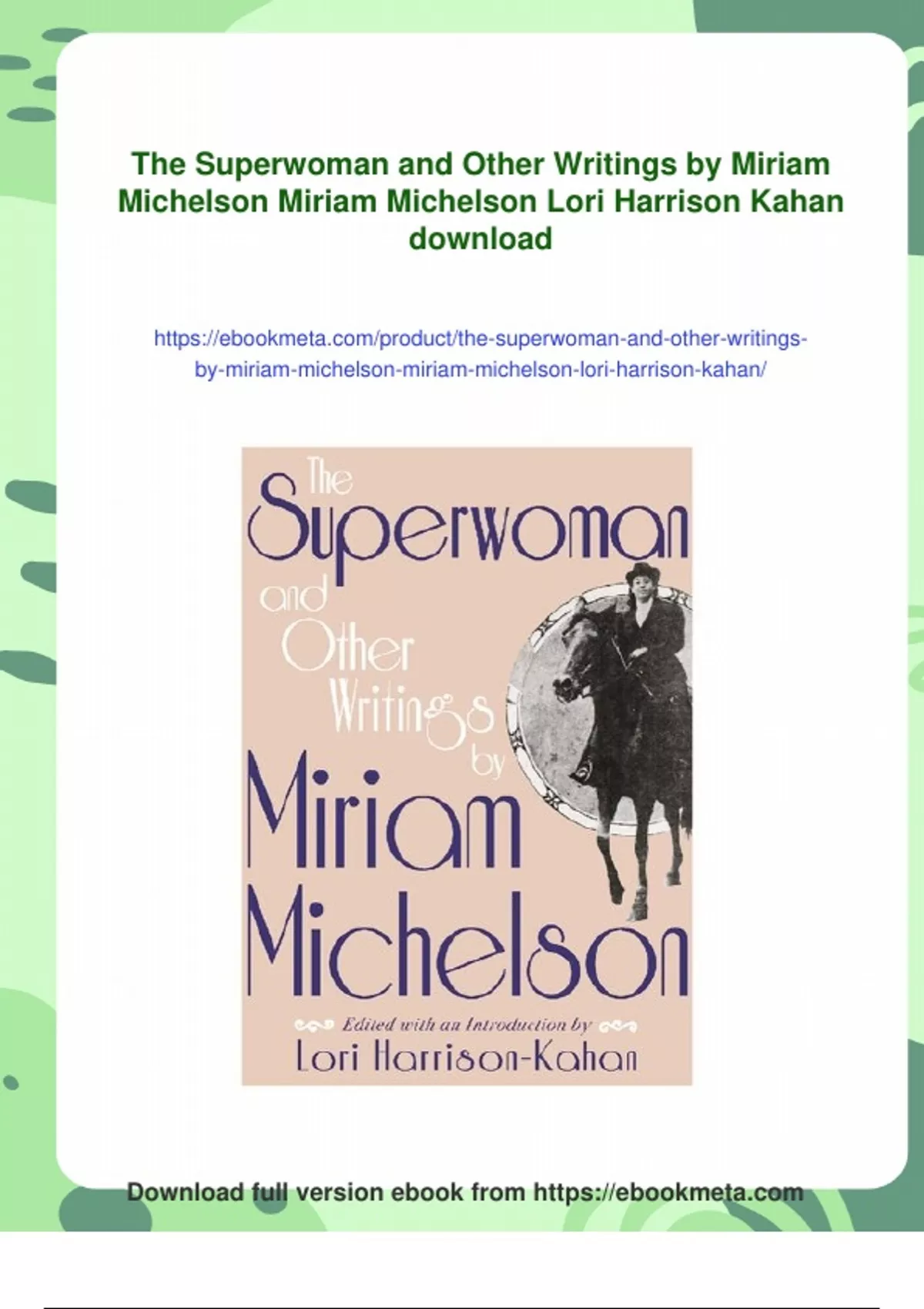 Summary The Superwoman and Other Writings by Miriam Michelson Miriam ...