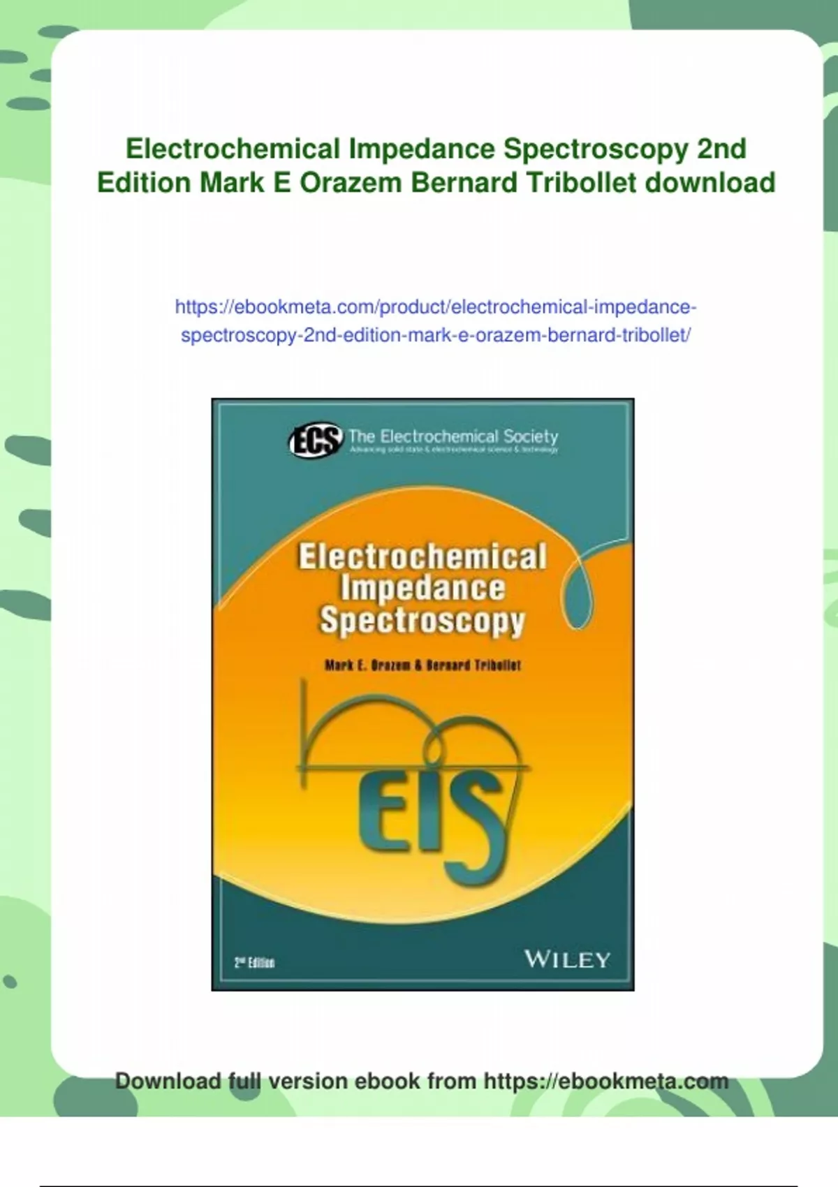 Summary Electrochemical Impedance Spectroscopy 2nd Edition Mark E ...