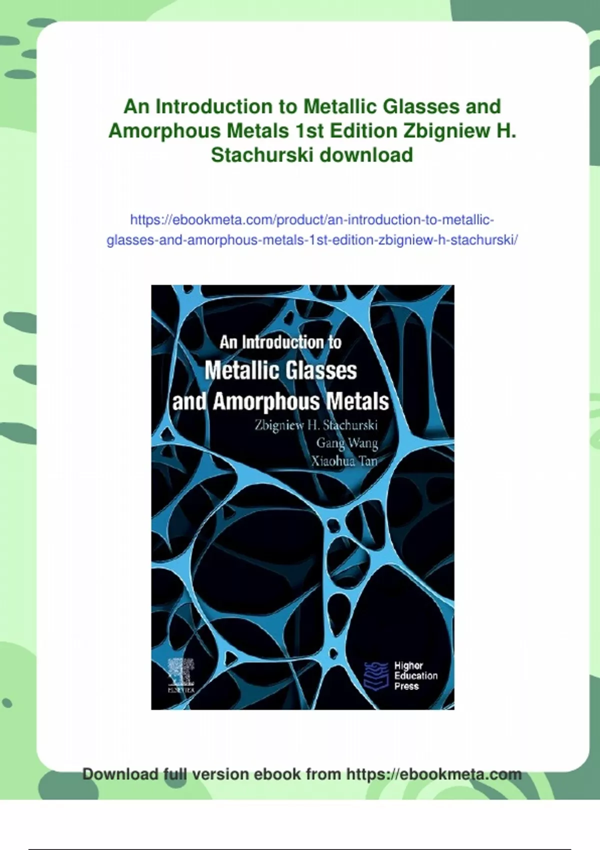Summary An Introduction to Metallic Glasses and Amorphous Metals 1st ...