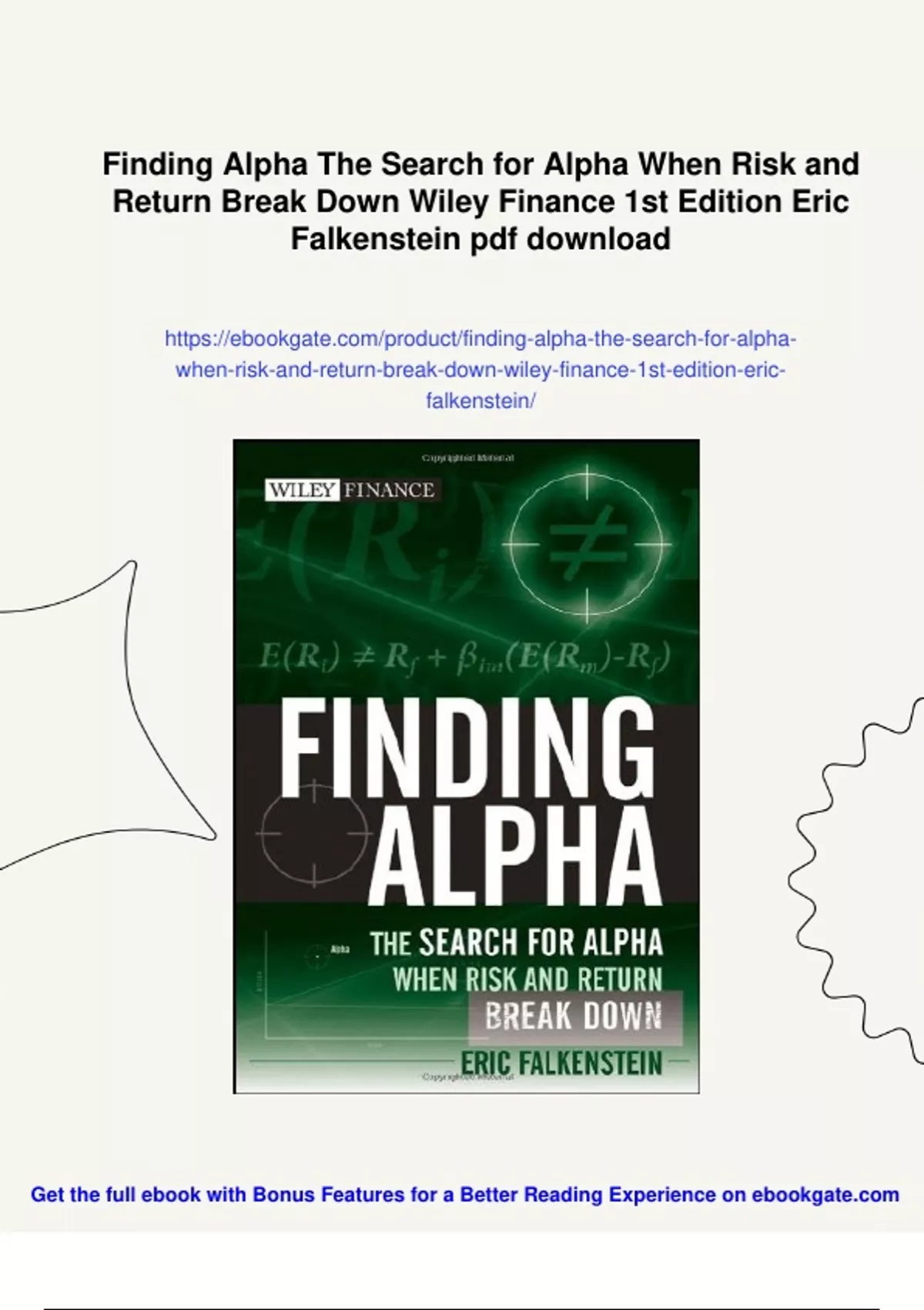 Summary Finding Alpha The Search for Alpha When Risk and Return Break Down Wiley Finance 1st ...