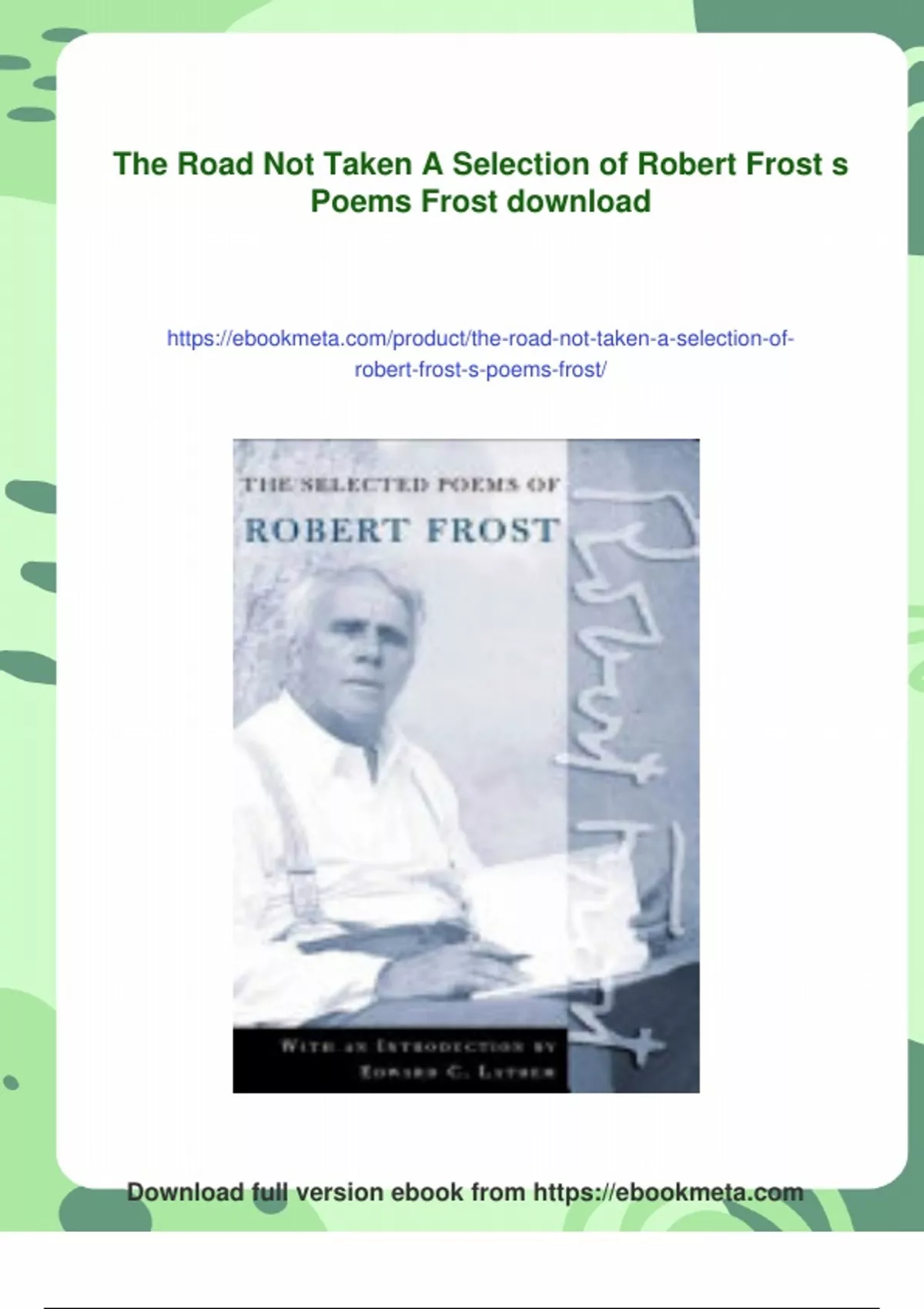 Summary The Road Not Taken A Selection of Robert Frost s Poems Frost ...