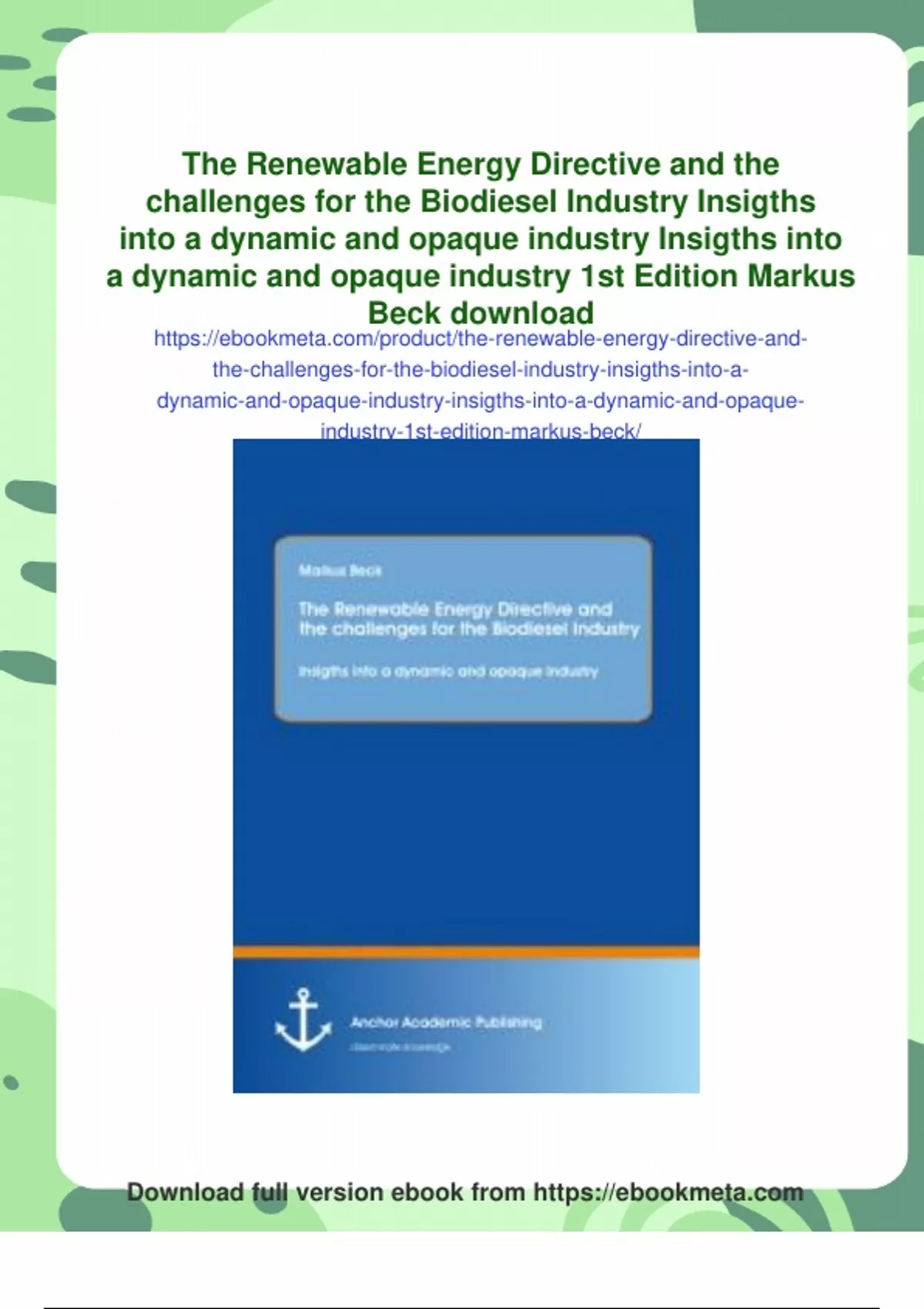 Summary The Renewable Energy Directive and the challenges for the ...
