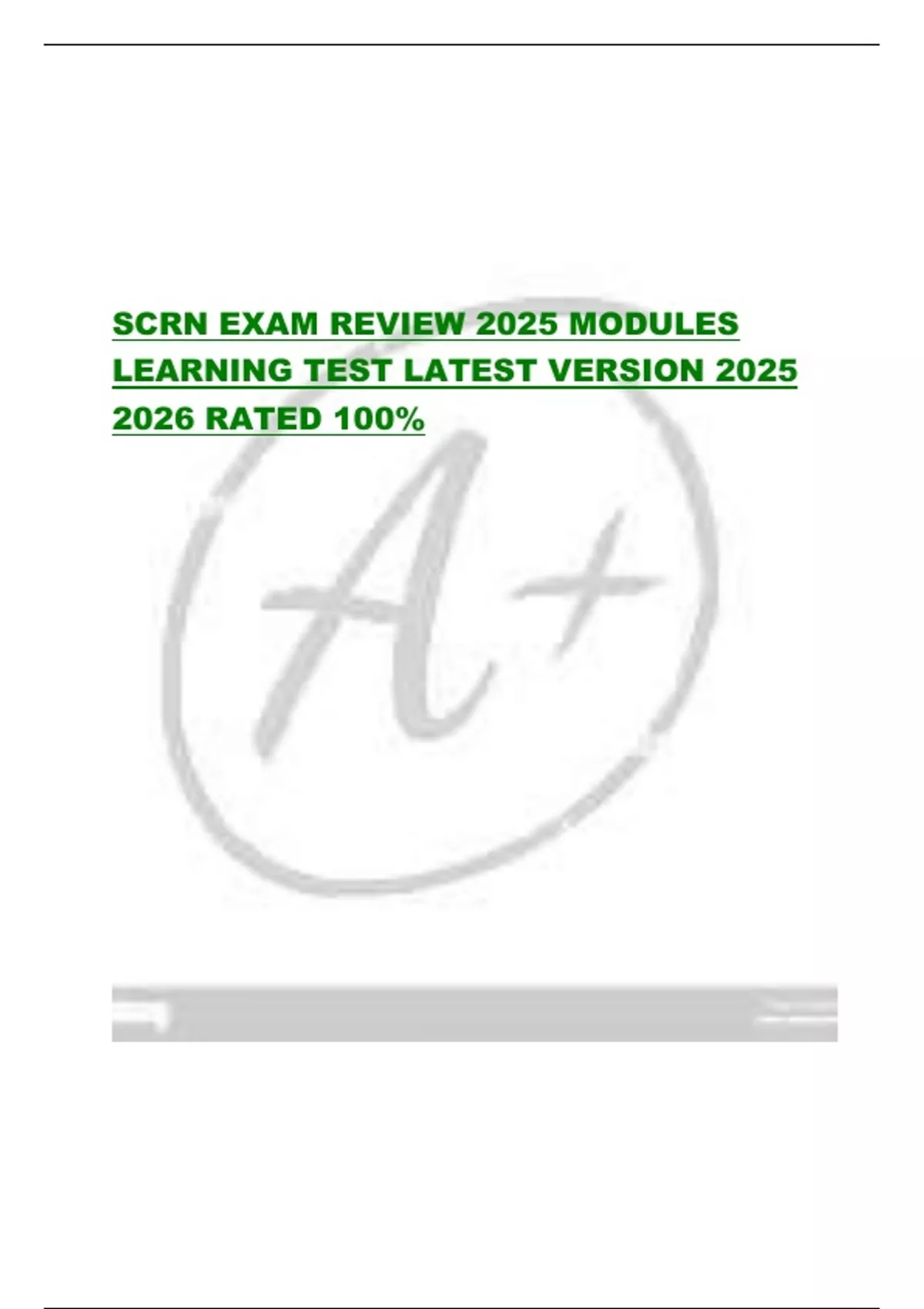 SCRN EXAM REVIEW 2025 MODULES LEARNING TEST LATEST VERSION RATED 100% ...