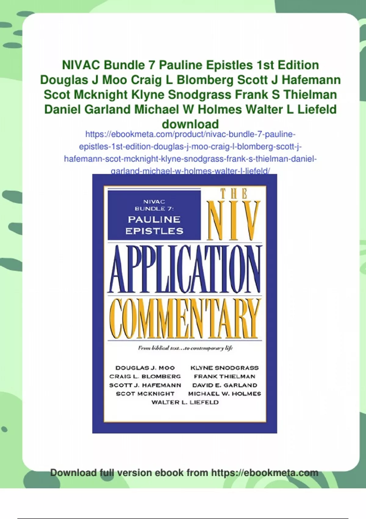 Summary NIVAC Bundle 7 Pauline Epistles 1st Edition Douglas J Moo Craig ...