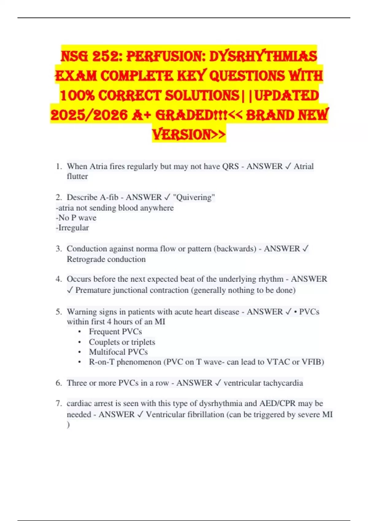 NSG 252: Perfusion: Dysrhythmias Exam Complete Key Questions with 100% Correct Solutions ...