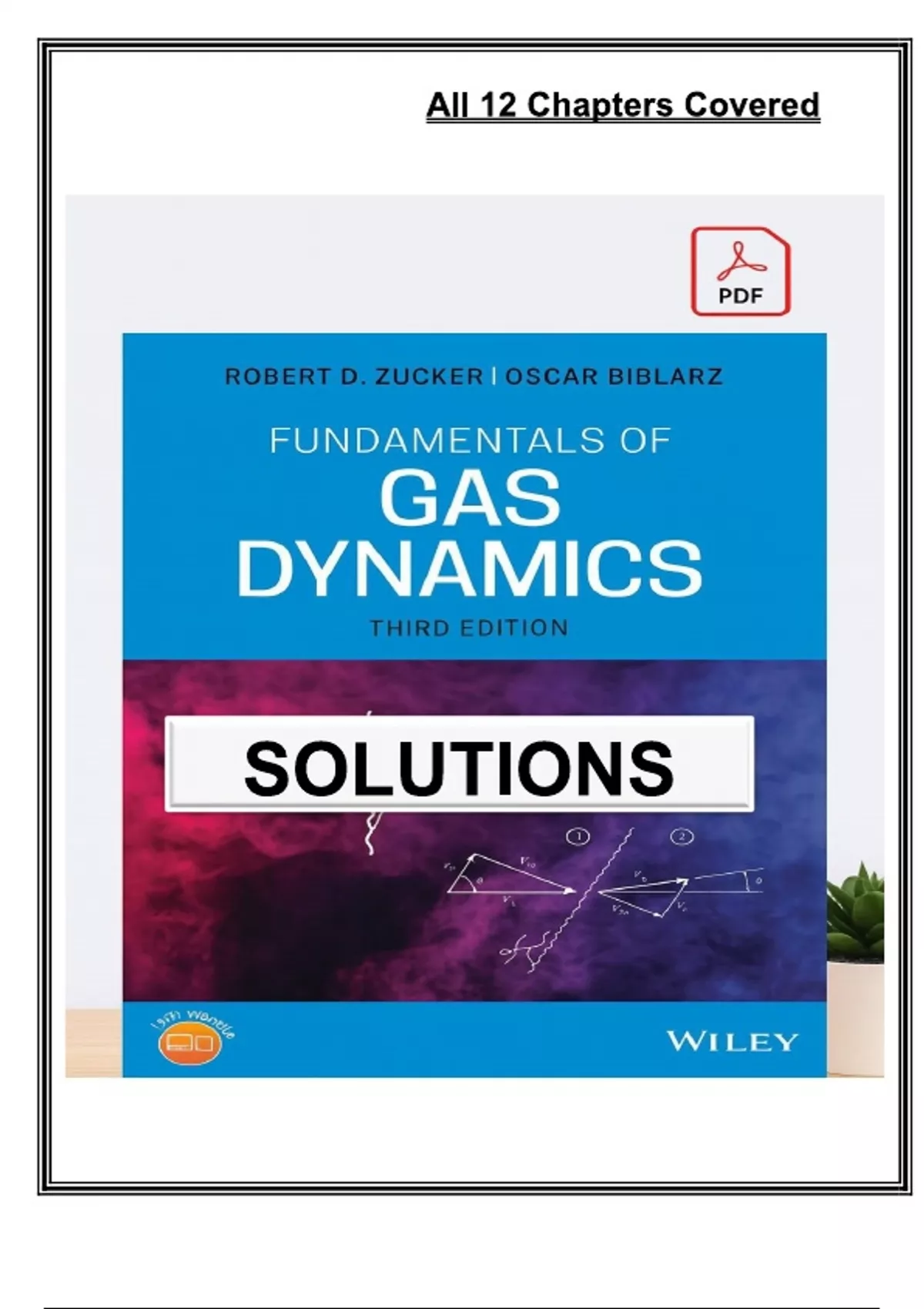 Solution Manual for Fundamentals of Gas Dynamics (3rd Edition, 2020) by Zucker and Biblarz ...