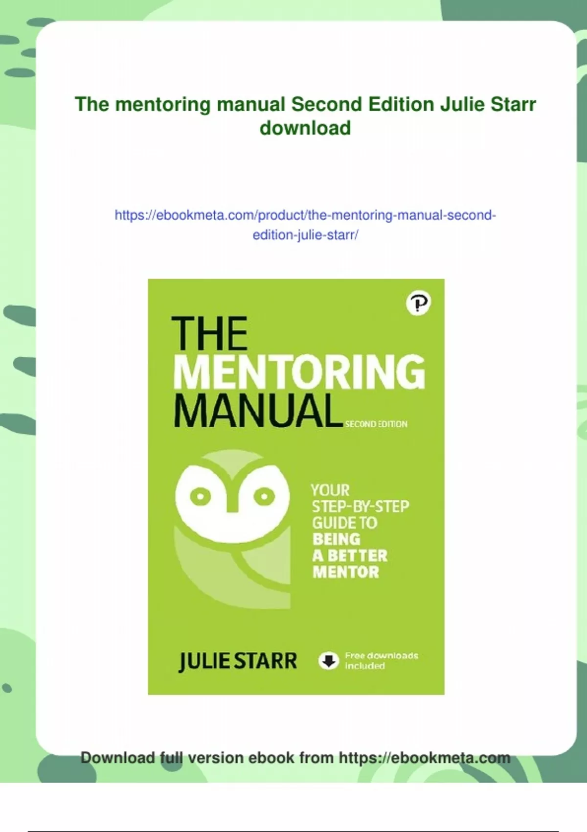 Summary The mentoring manual Second Edition Julie Starr - Instant ...