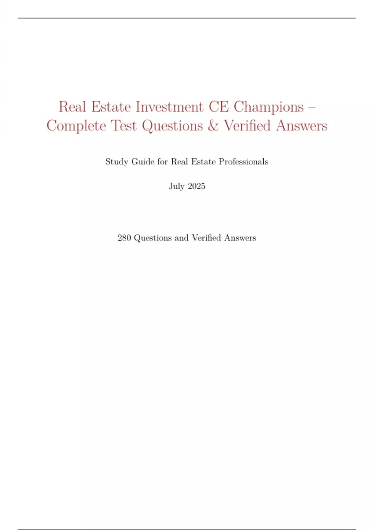 Real Estate Investment CE Champions Complete Test Questions & Verified ...