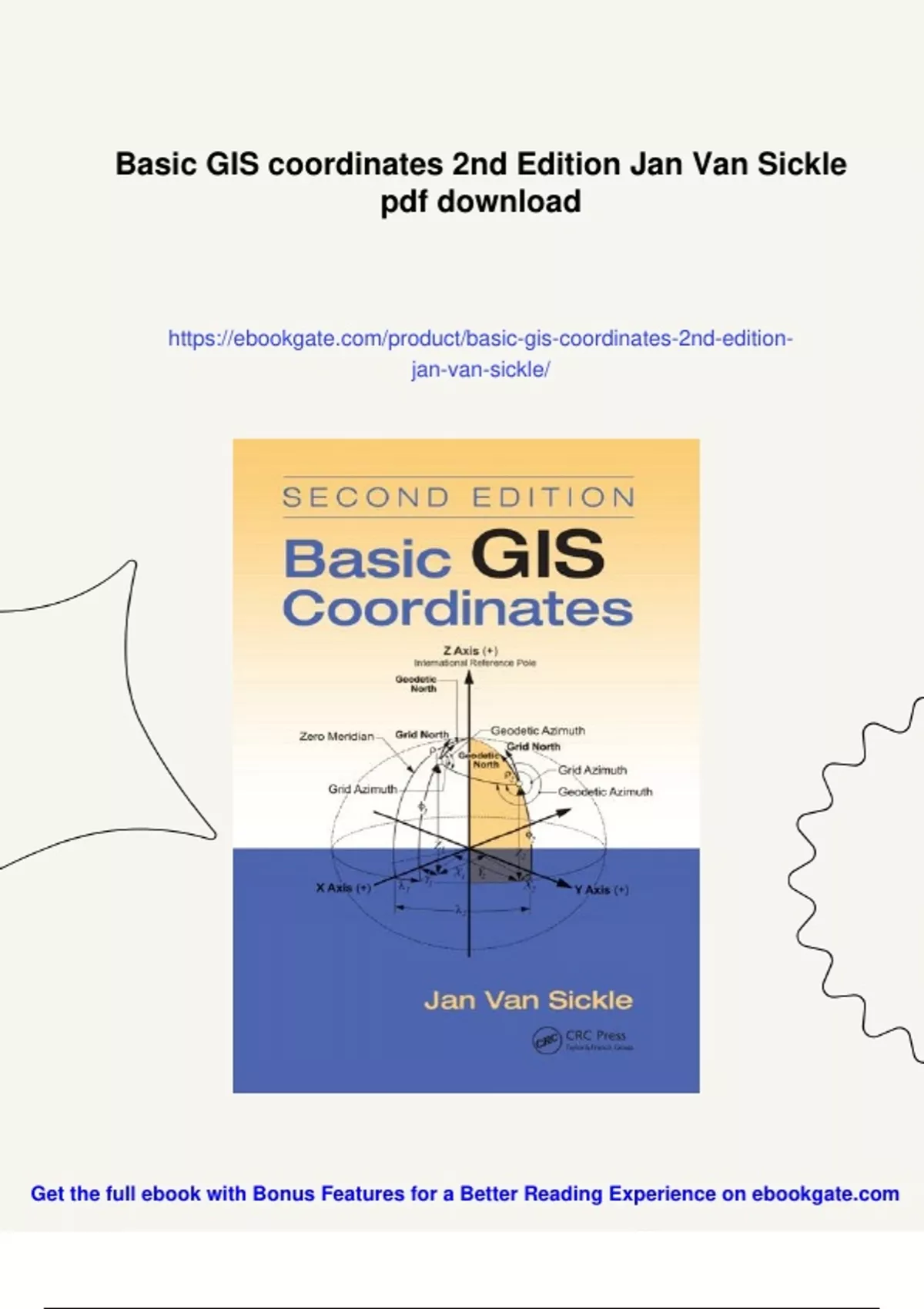 Summary Basic GIS coordinates 2nd Edition Jan Van Sickle - Digital ...