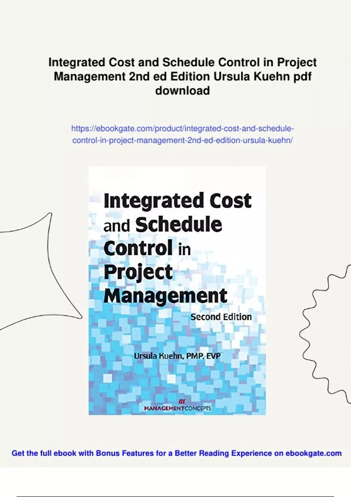 Summary Integrated Cost and Schedule Control in Project Management 2nd ed Edition Ursula Kuehn ...