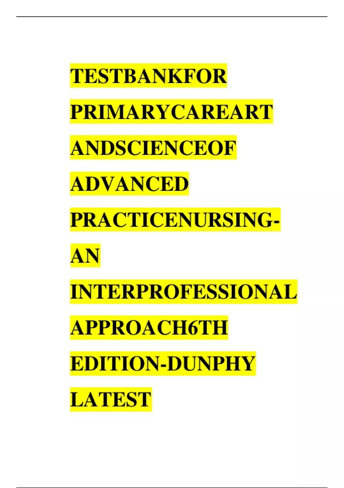 Test Bank for Primary Care The Art and Science of Advanced Practice ...