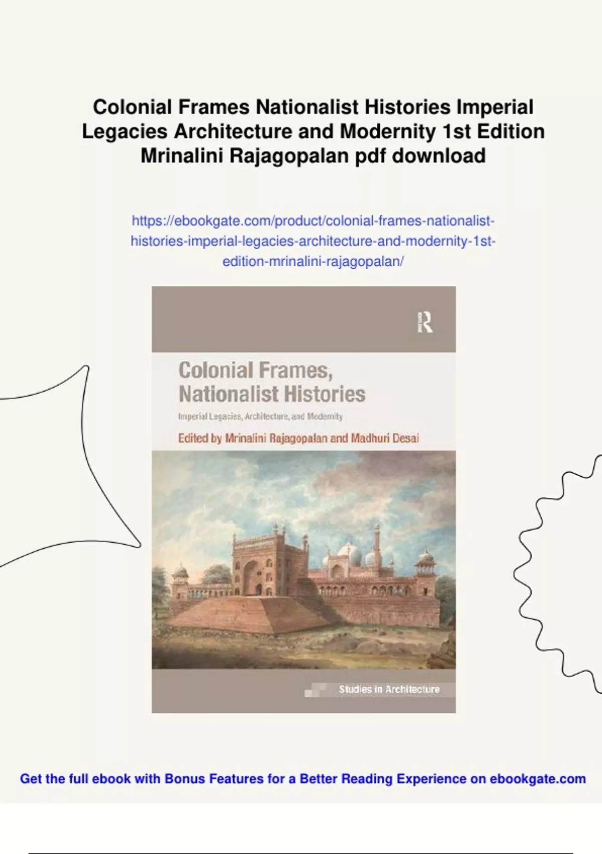 Summary Colonial Frames Nationalist Histories Imperial Legacies ...