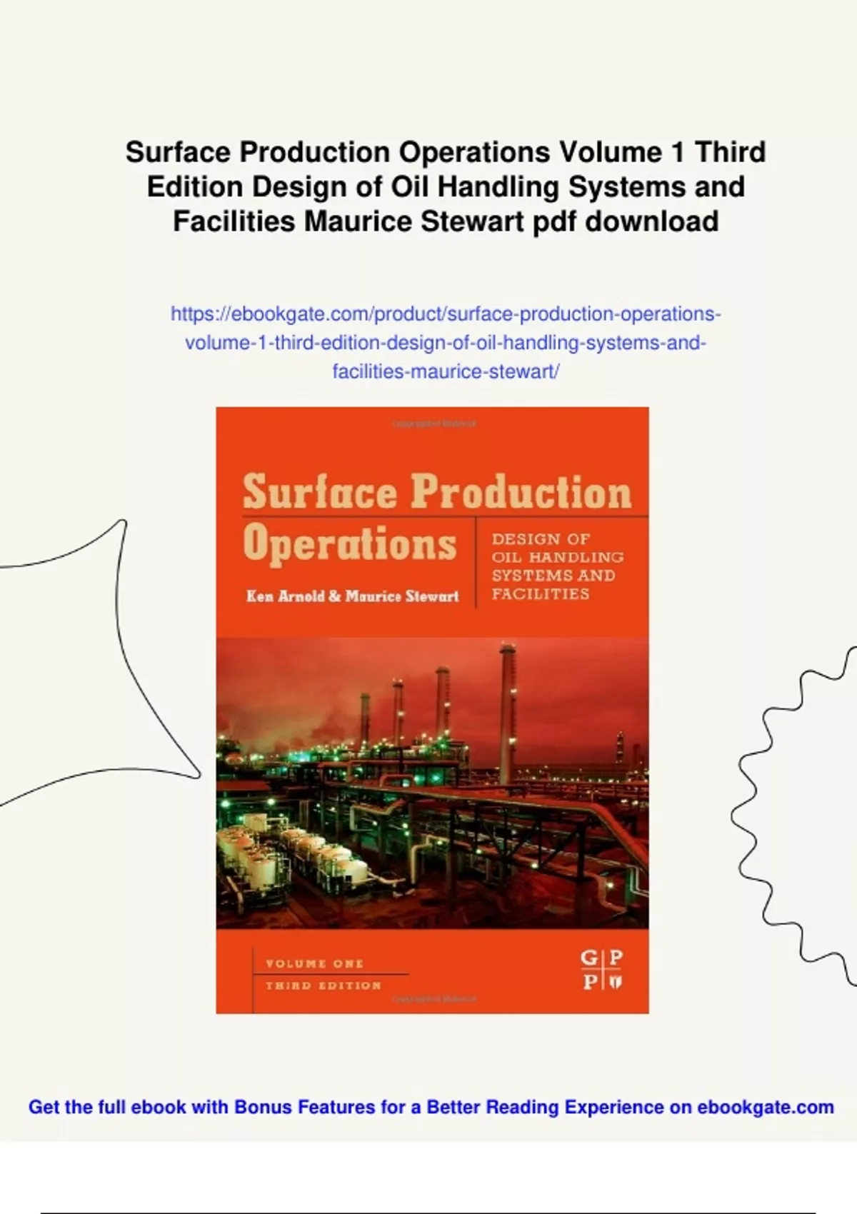 Summary Surface Production Operations Volume 1 Third Edition Design of ...