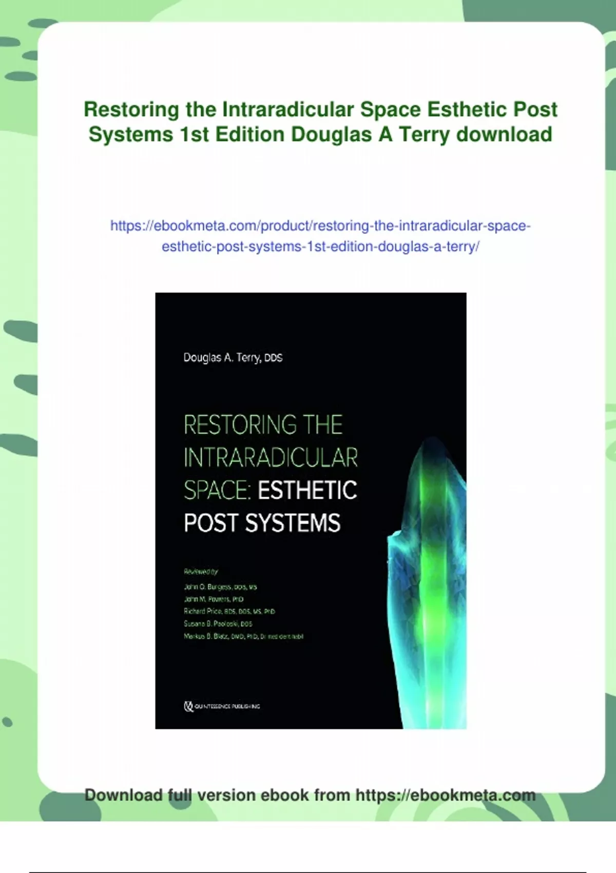 Summary Restoring the Intraradicular Space Esthetic Post Systems 1st ...