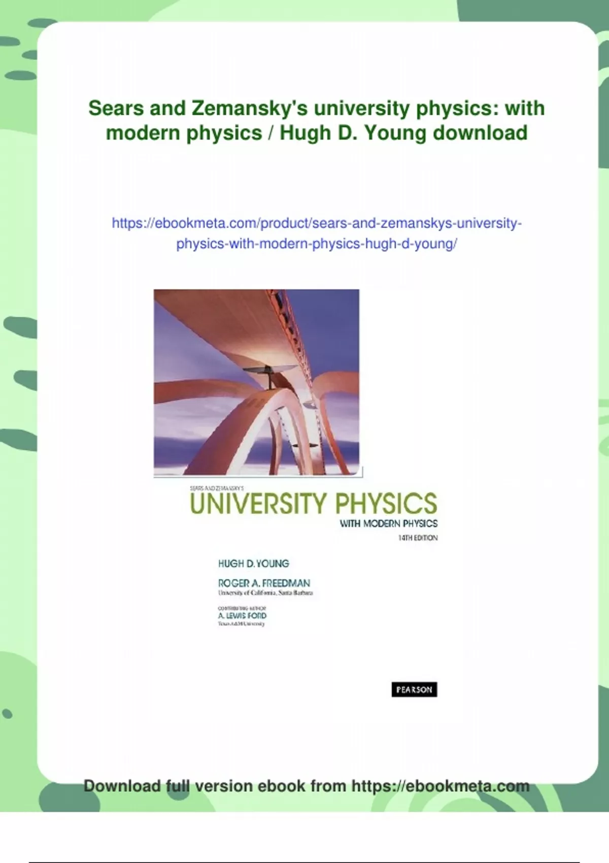 Summary Sears and Zemansky's university physics: with modern physics ...