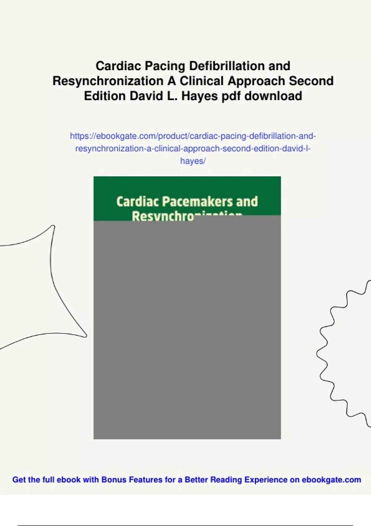 Summary Cardiac Pacing Defibrillation and Resynchronization A Clinical ...