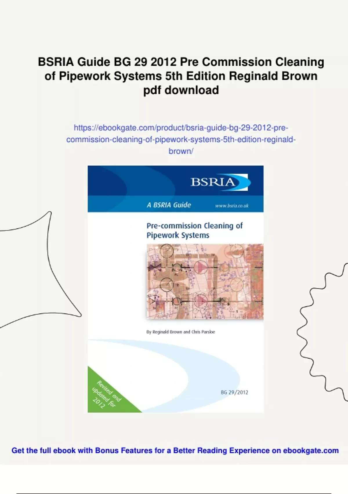 Summary BSRIA Guide BG 29 2012 Pre Commission Cleaning of Pipework ...