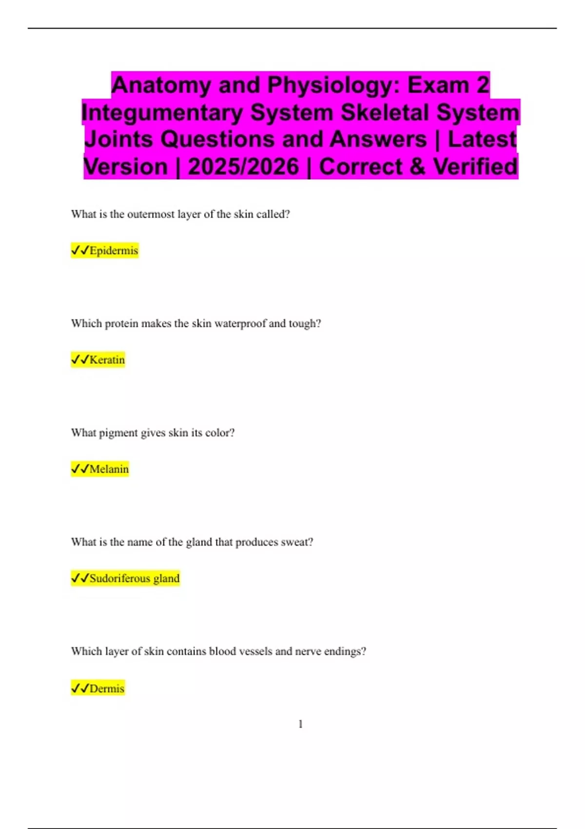 Anatomy and Physiology: Exam 2 Integumentary System Skeletal System Joints Questions and Answers ...