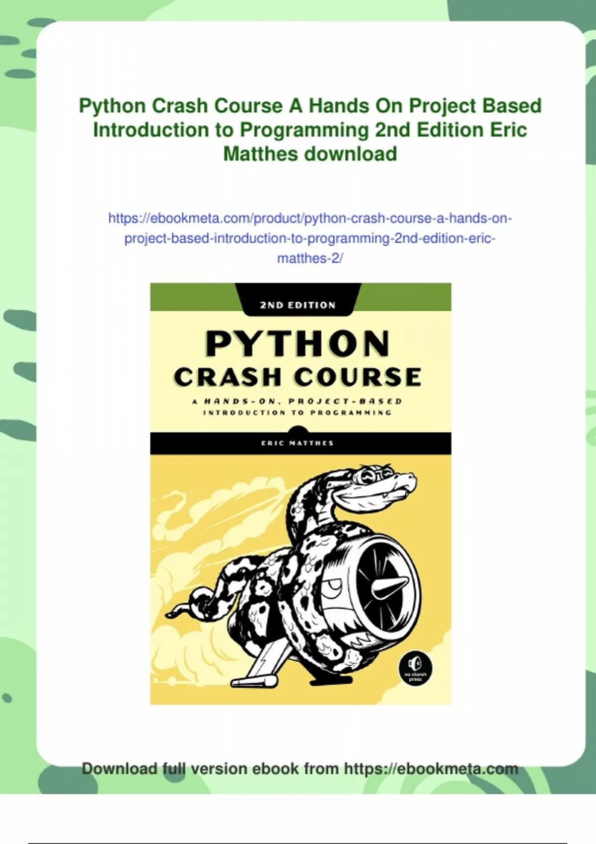 Summary Python Crash Course A Hands On Project Based Introduction to Programming 2nd Edition ...