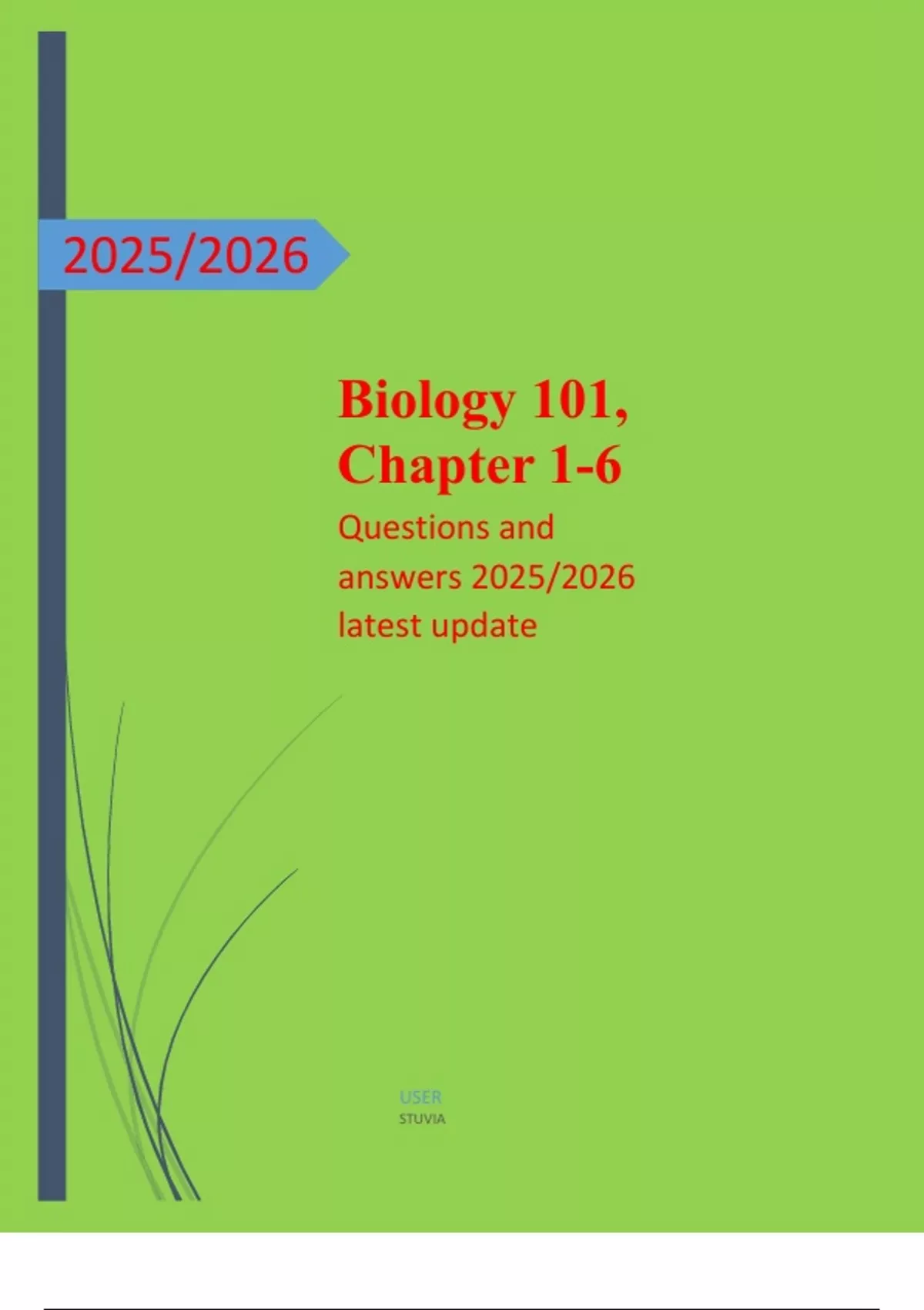 Biology 101, Chapter 1-6 Questions and answers 2025/2026 latest update ...