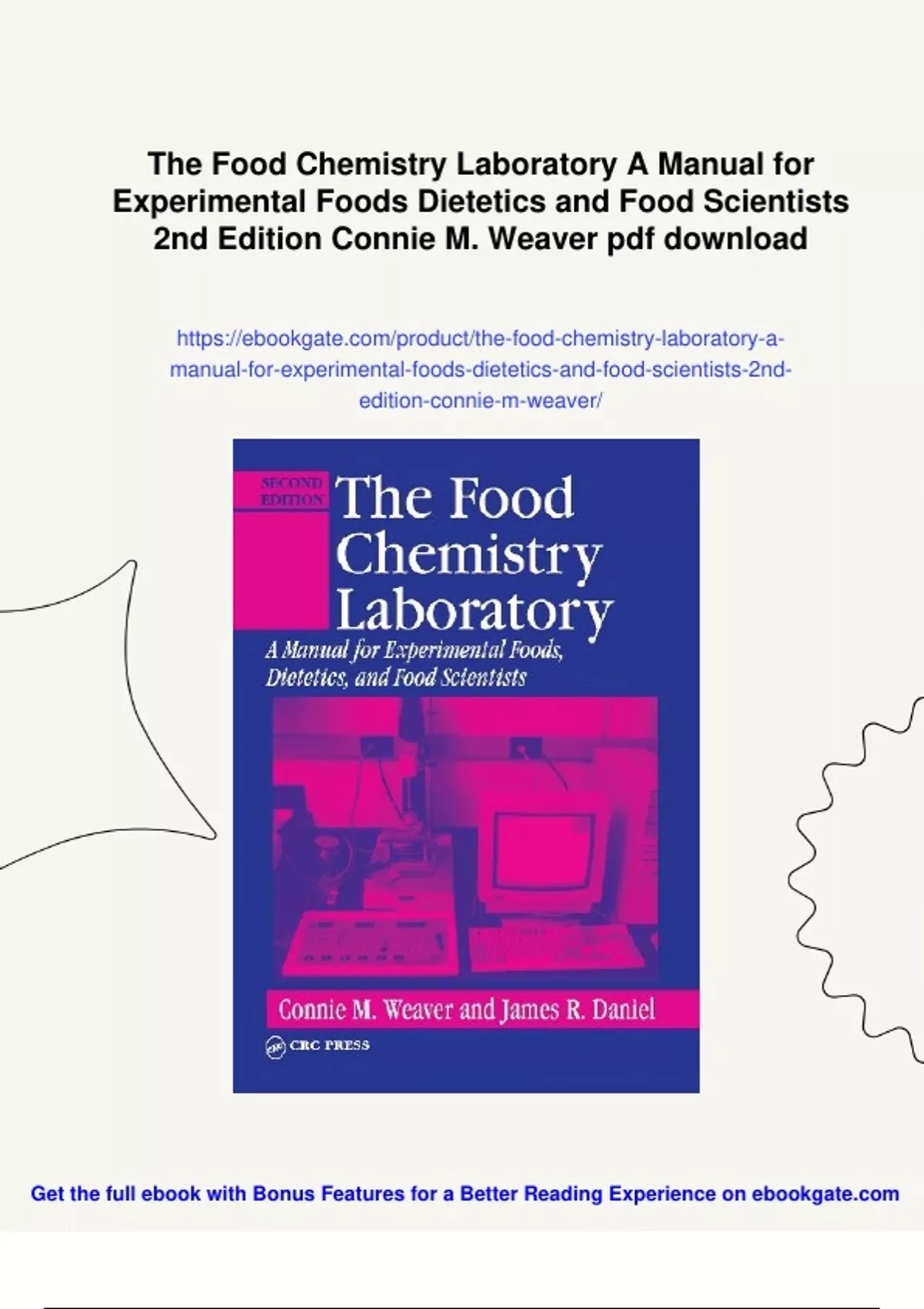 Summary The Food Chemistry Laboratory A Manual for Experimental Foods ...