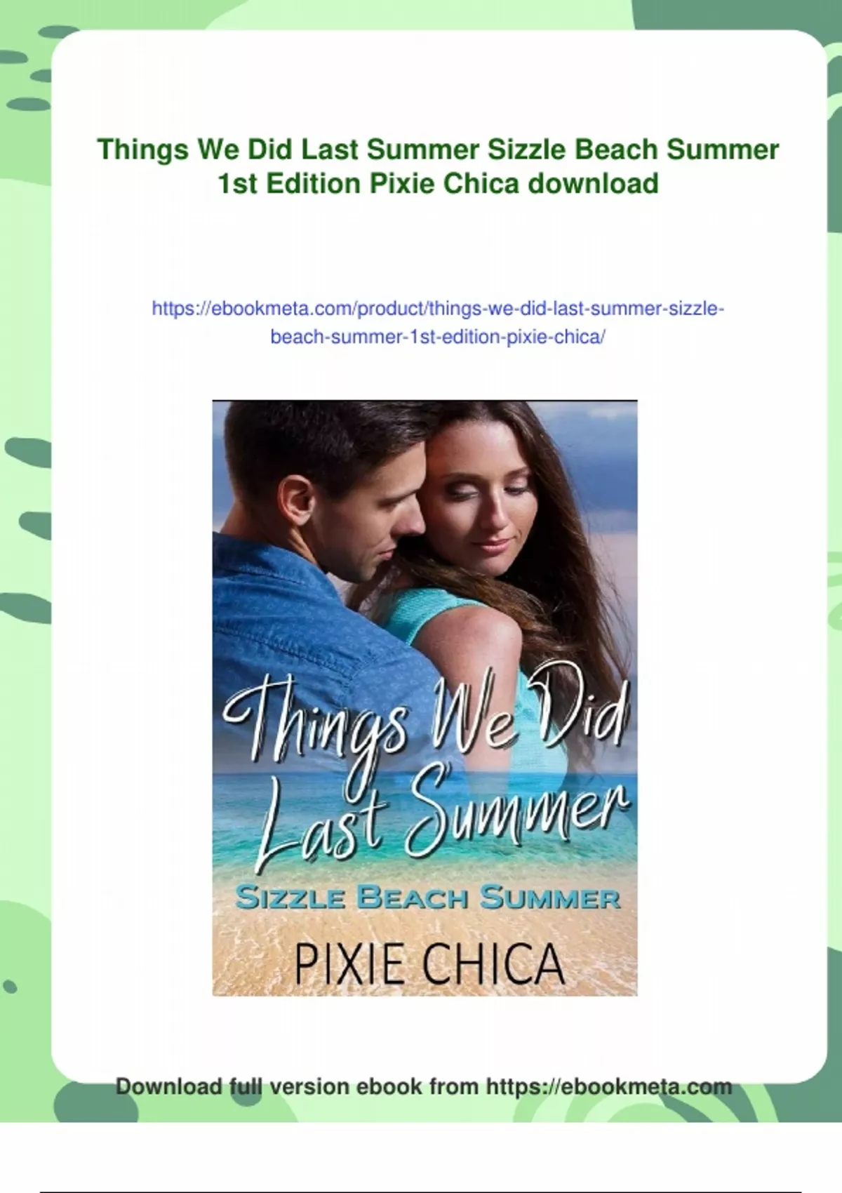 Summary Things We Did Last Summer Sizzle Beach Summer 1st Edition Pixie Chica - Digital Download ...