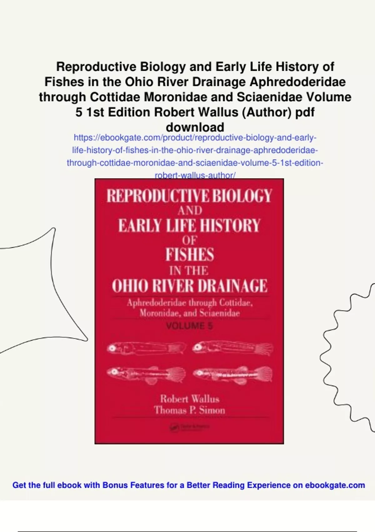 Summary Reproductive Biology and Early Life History of Fishes in the ...