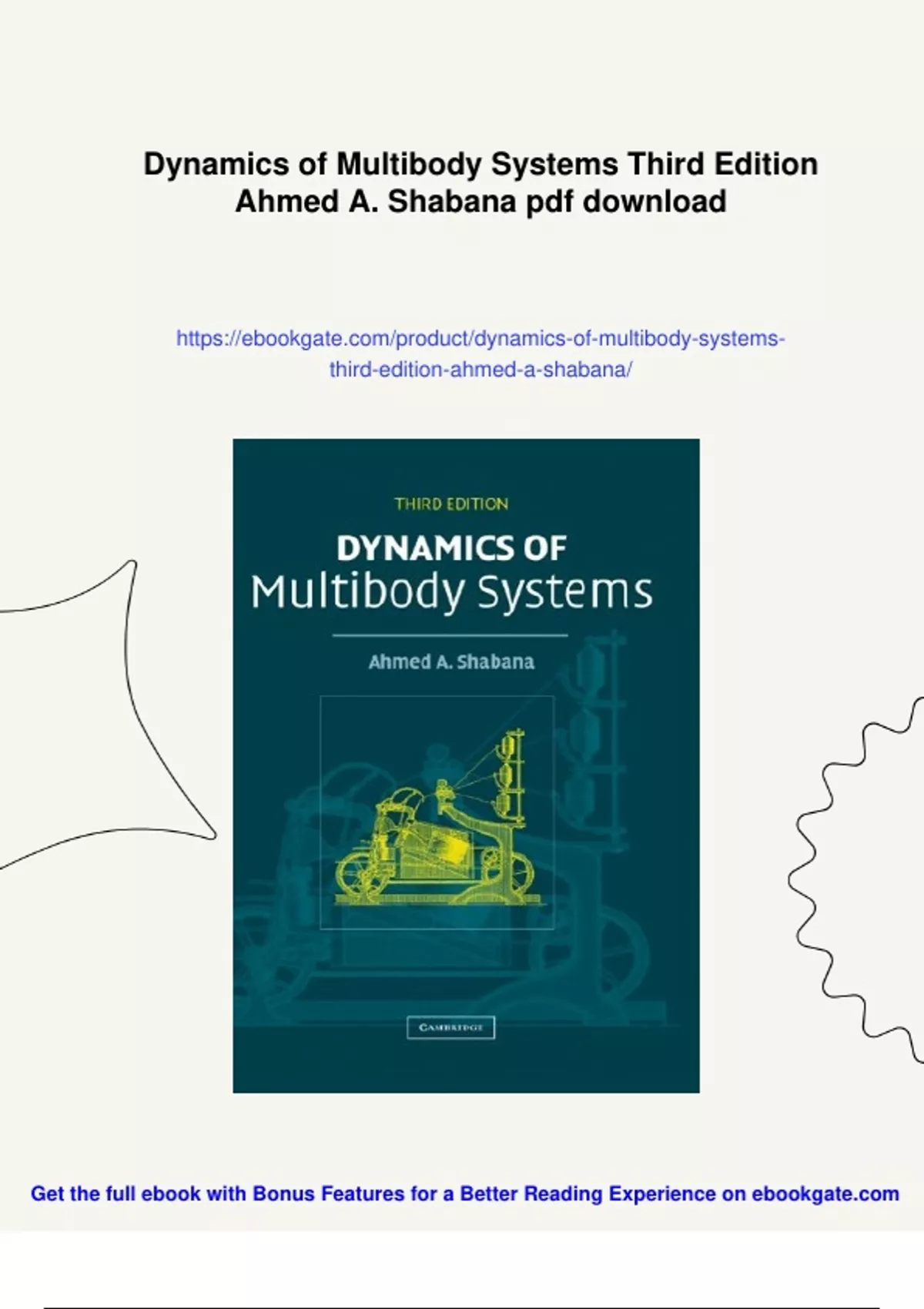 Summary Dynamics of Multibody Systems Third Edition Ahmed A. Shabana ...