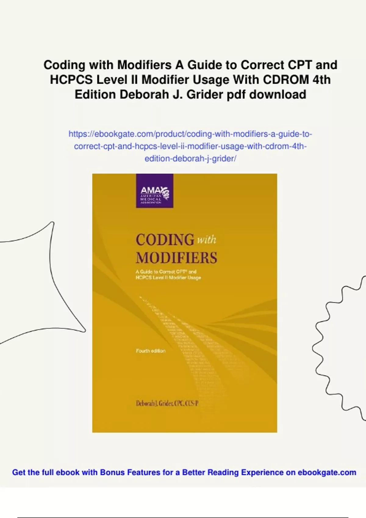 Summary Coding with Modifiers A Guide to Correct CPT and HCPCS Level II Modifier Usage With ...