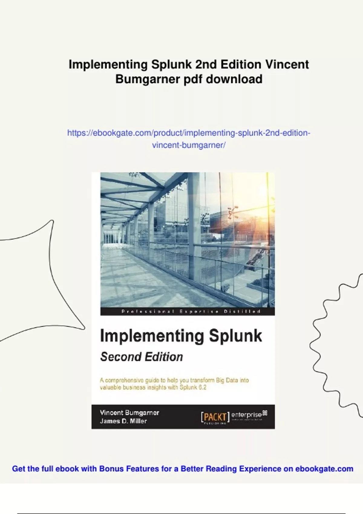 Summary Implementing Splunk 2nd Edition Vincent Bumgarner - Instant ...