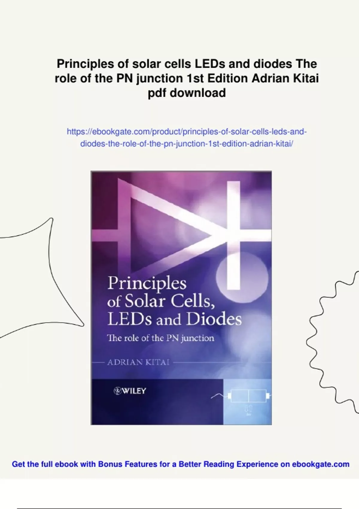 Summary Principles of solar cells LEDs and diodes The role of the PN ...