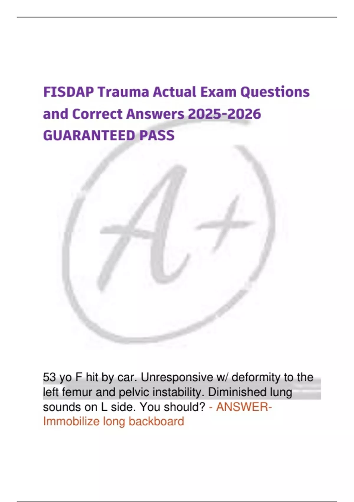 FISDAP Trauma Actual Exam Questions and Correct Answers GUARANTEED PASS ...