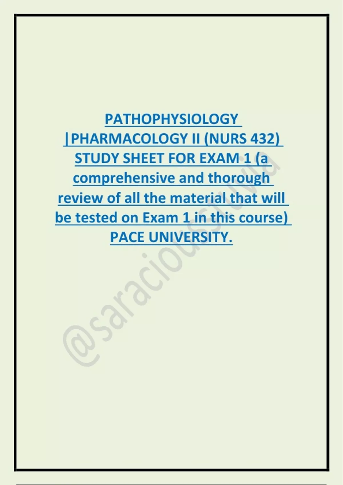 PATHOPHYSIOLOGY |PHARMACOLOGY II (NURS 432) STUDY SHEET FOR EXAM 1 (a ...