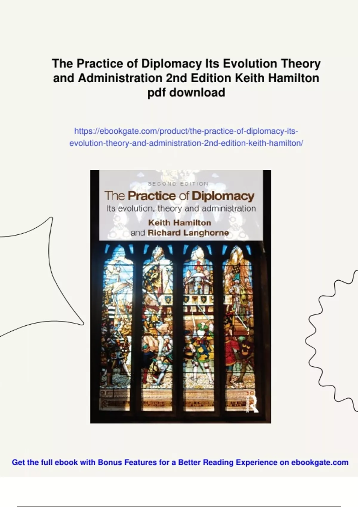 Summary The Practice of Diplomacy Its Evolution Theory and Administration 2nd Edition Keith ...