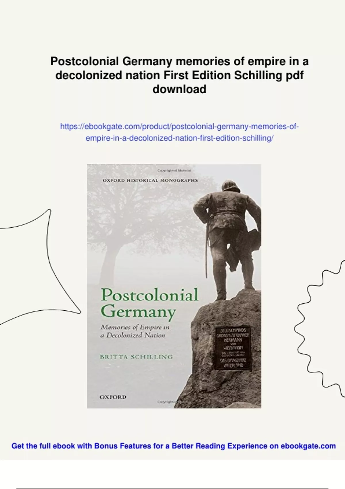 Summary Postcolonial Germany memories of empire in a decolonized nation ...