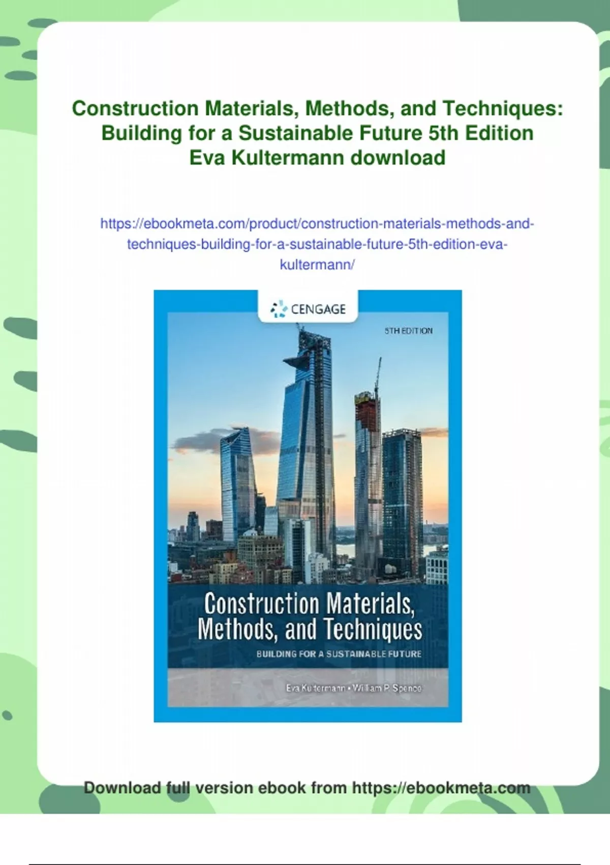 Summary Construction Materials, Methods, and Techniques: Building for a Sustainable Future 5th ...