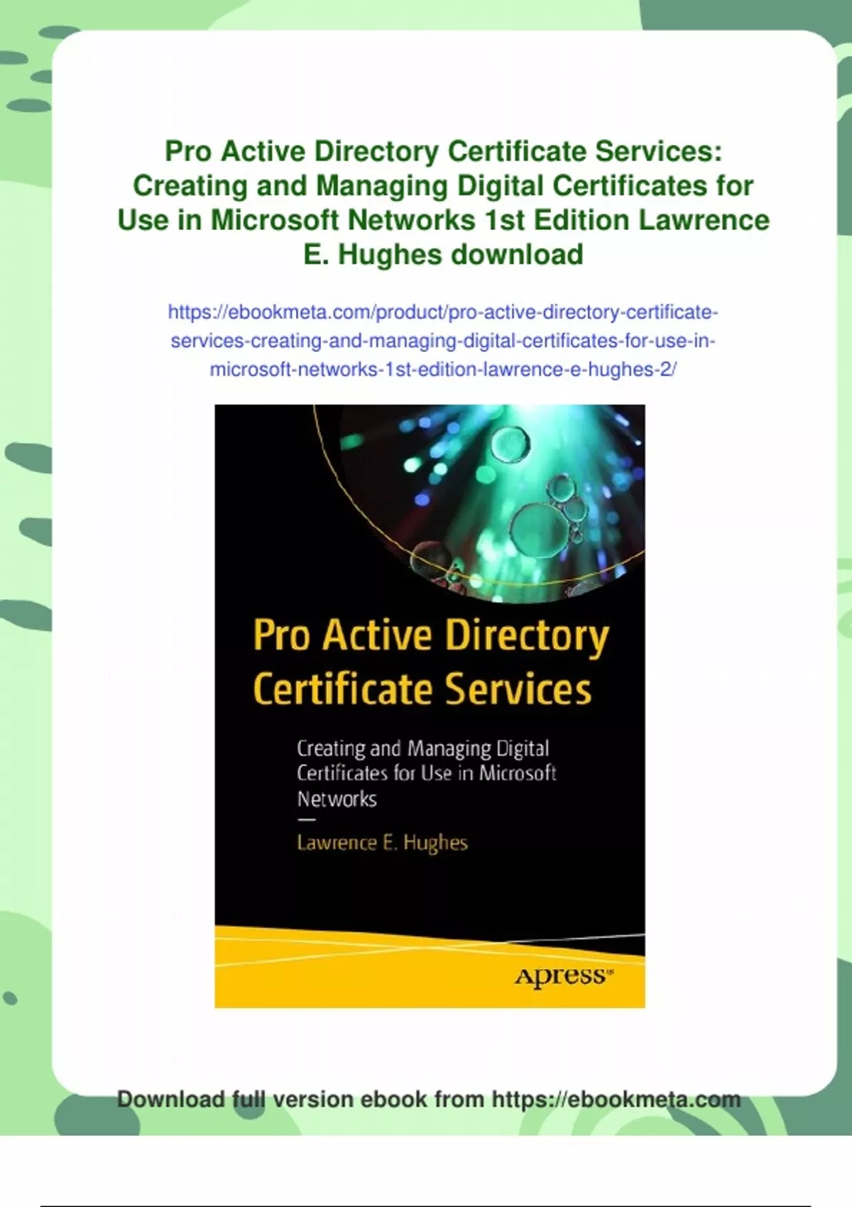 Summary Pro Active Directory Certificate Services: Creating and ...