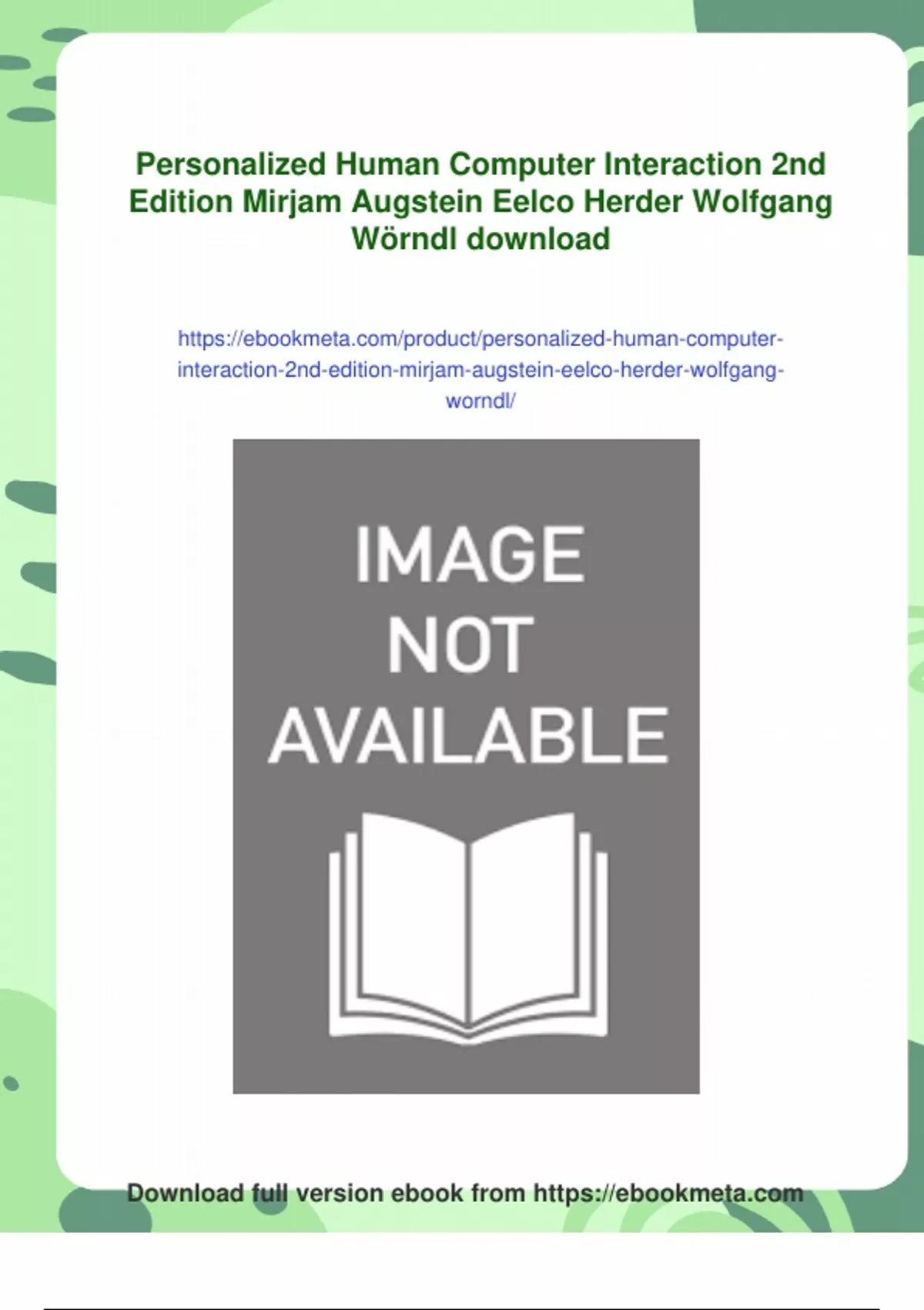 Summary Personalized Human Computer Interaction 2nd Edition Mirjam ...