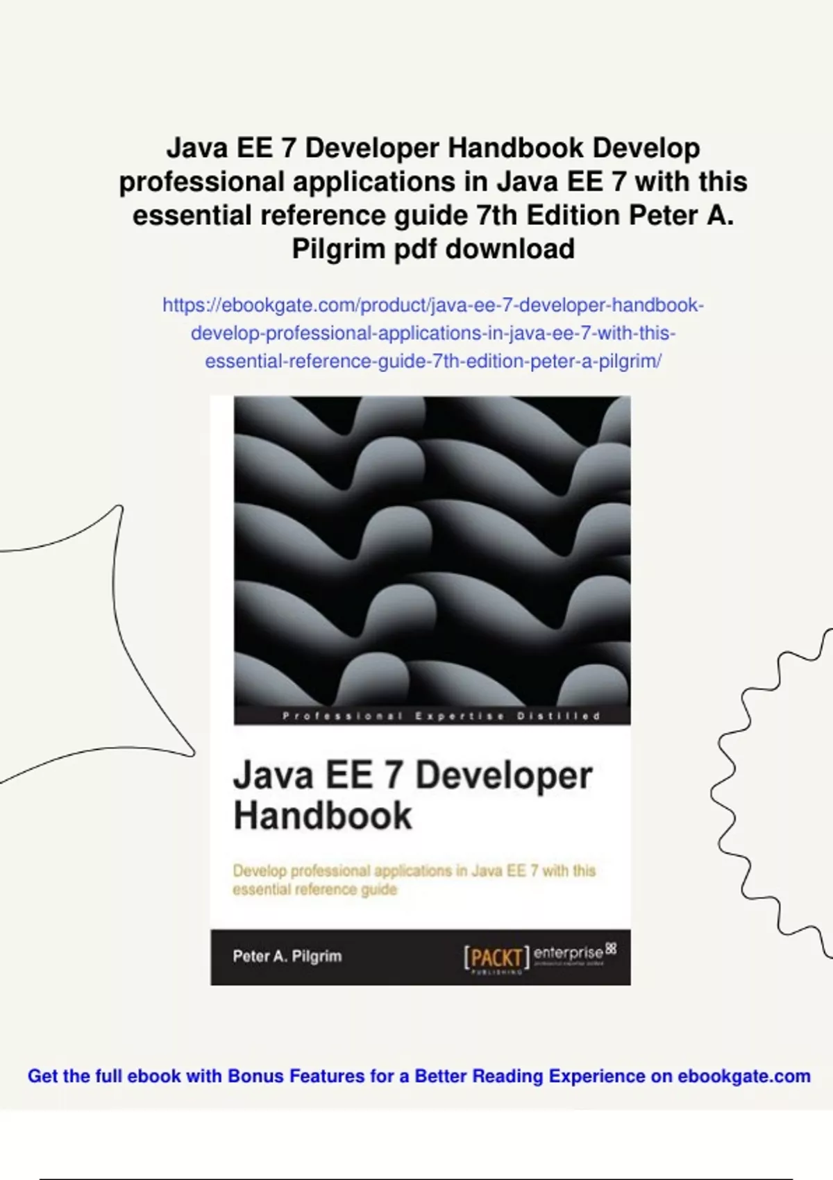Summary Java EE 7 Developer Handbook Develop professional applications ...