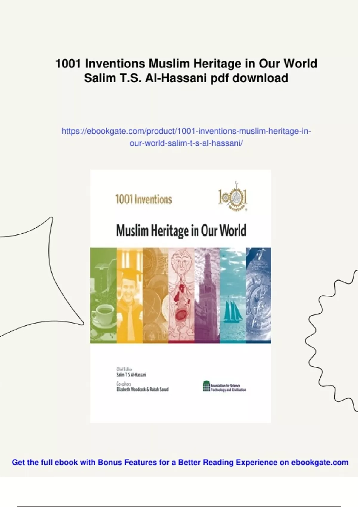 Summary 1001 Inventions Muslim Heritage in Our World Salim T.S. Al ...