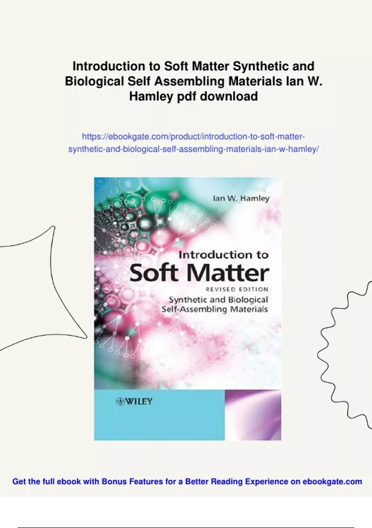 Summary Introduction to Soft Matter Synthetic and Biological Self Assembling Materials Ian W ...