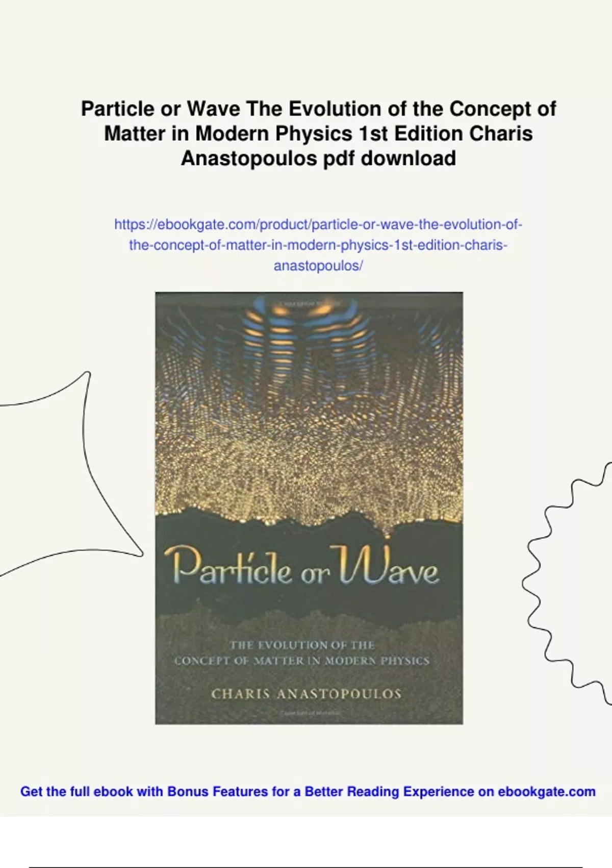 Summary Particle or Wave The Evolution of the Concept of Matter in ...