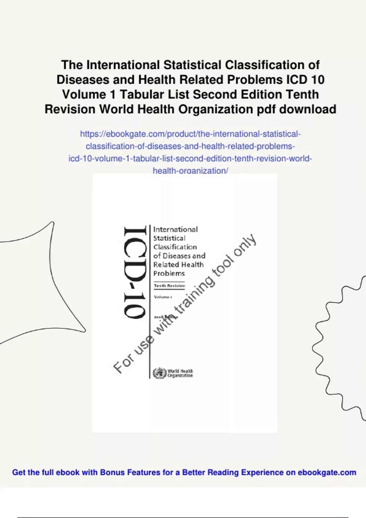 Summary The International Statistical Classification of Diseases and ...