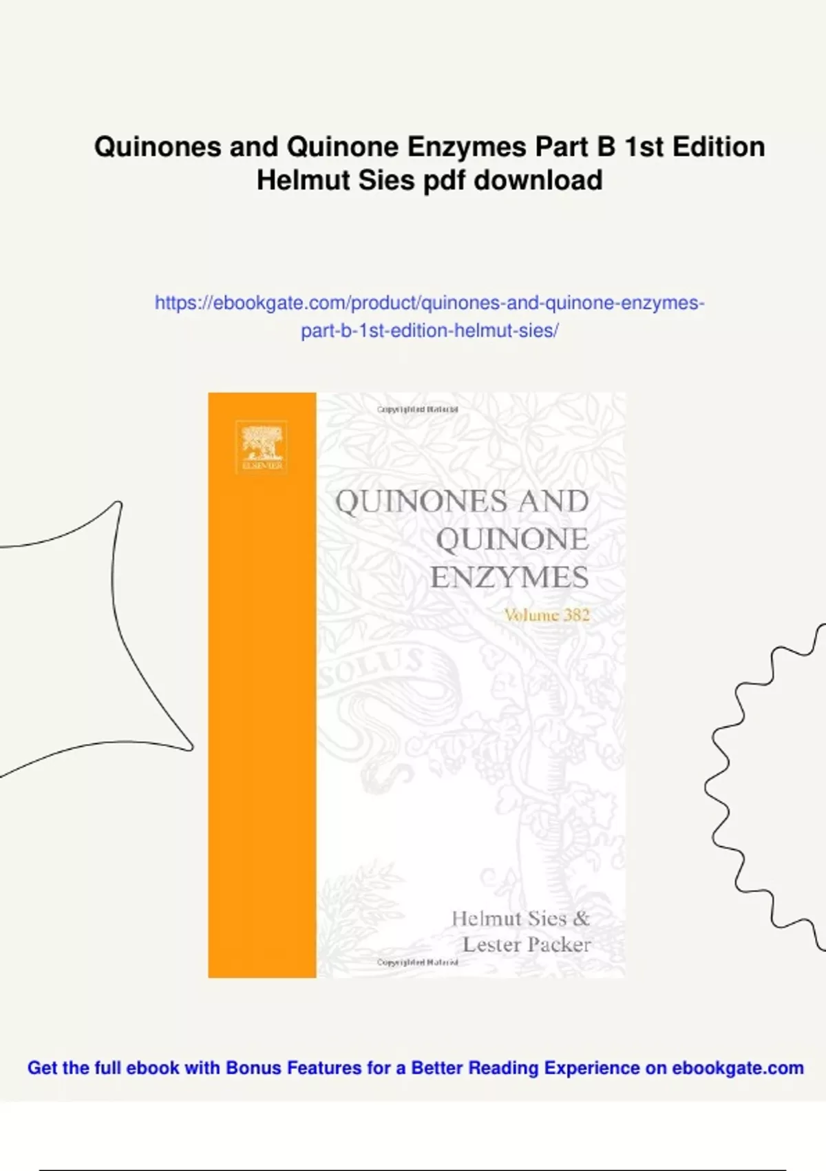 Summary Quinones and Quinone Enzymes Part B 1st Edition Helmut Sies ...