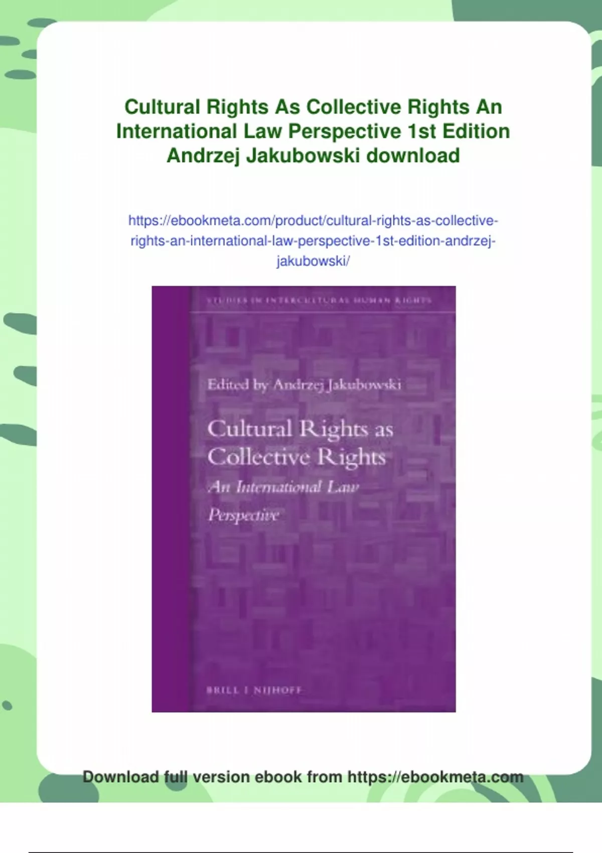 Summary Cultural Rights As Collective Rights An International Law ...