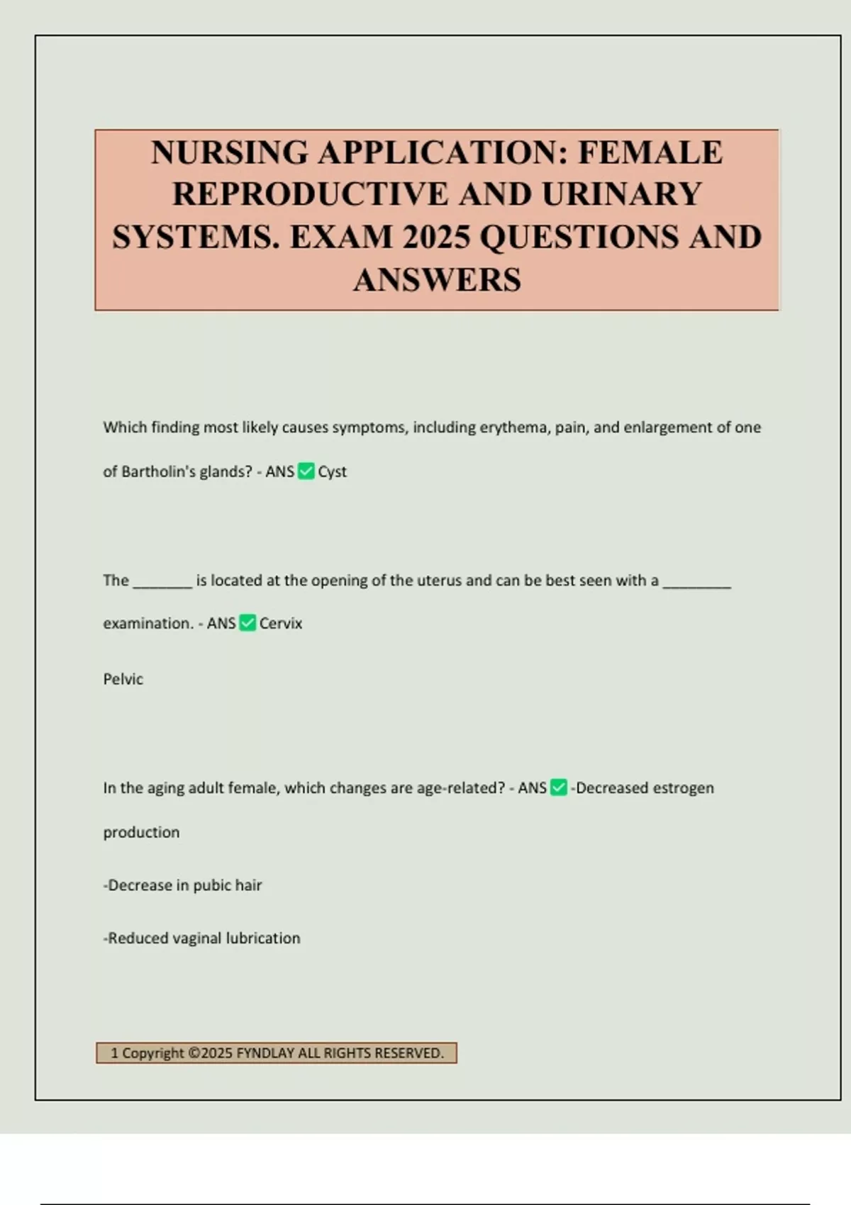 NURSING APPLICATION: FEMALE REPRODUCTIVE AND URINARY SYSTEMS. EXAM 2025 ...