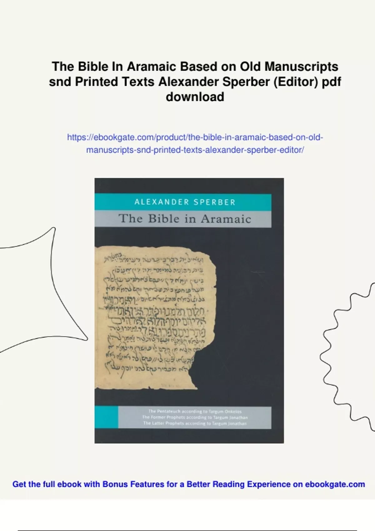 Summary The Bible In Aramaic Based on Old Manuscripts snd Printed Texts ...
