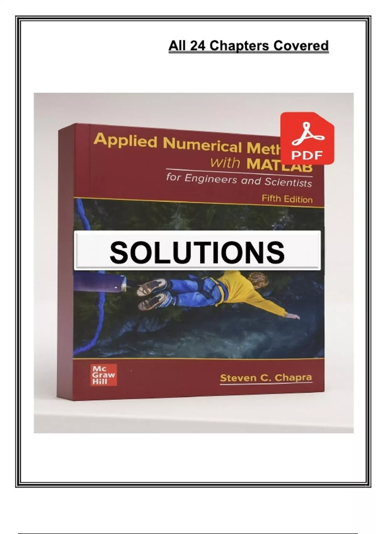 Solutions Manual for Applied Numerical Methods with MATLAB for Engineers and Scientists – 5th ...