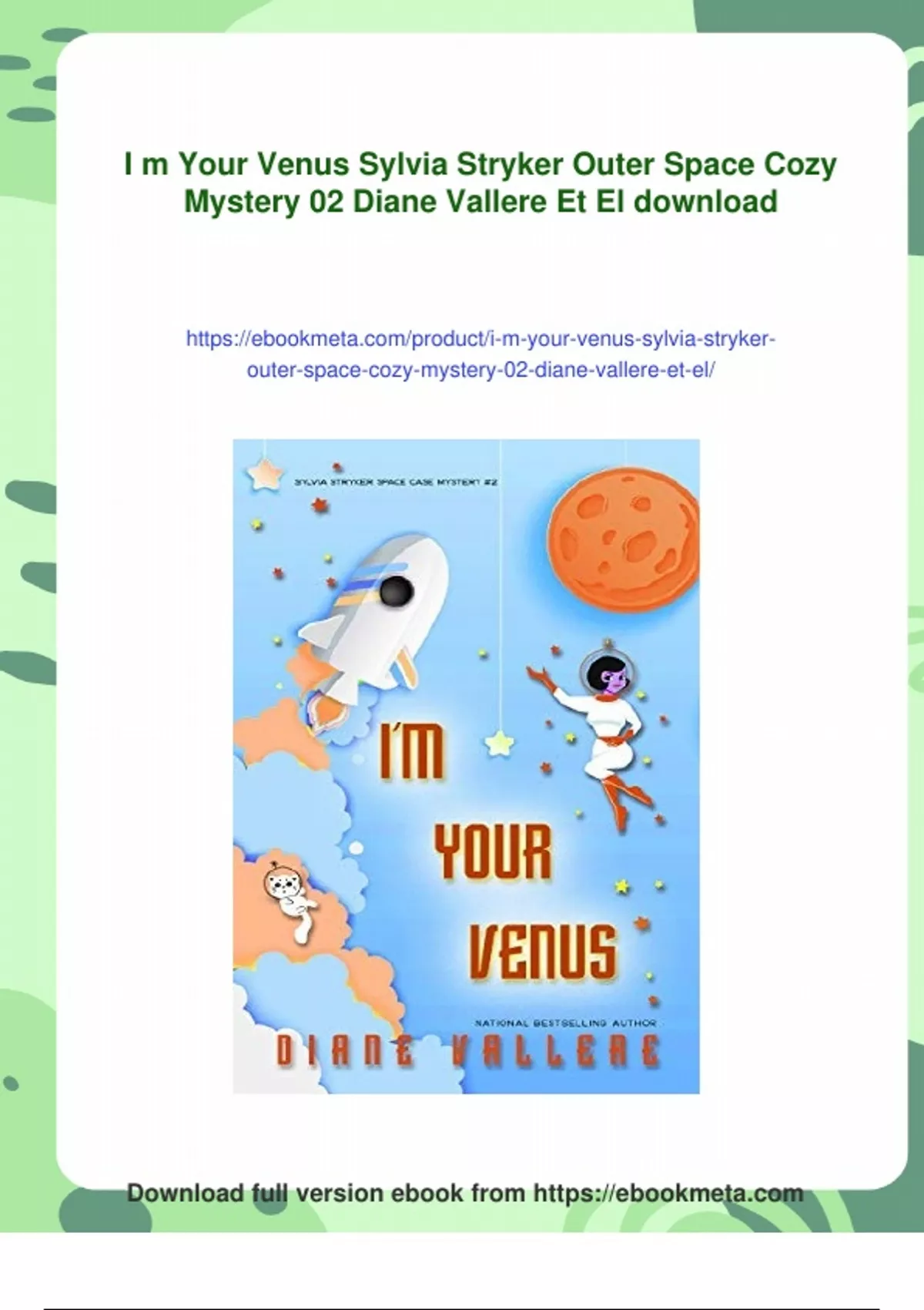 Summary I m Your Venus Sylvia Stryker Outer Space Cozy Mystery 02 Diane ...