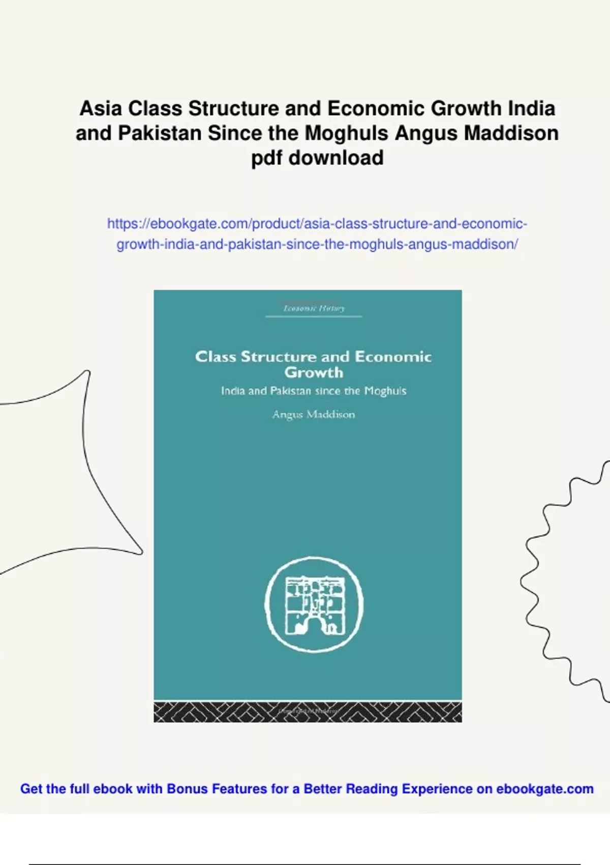 Summary Asia Class Structure and Economic Growth India and Pakistan ...